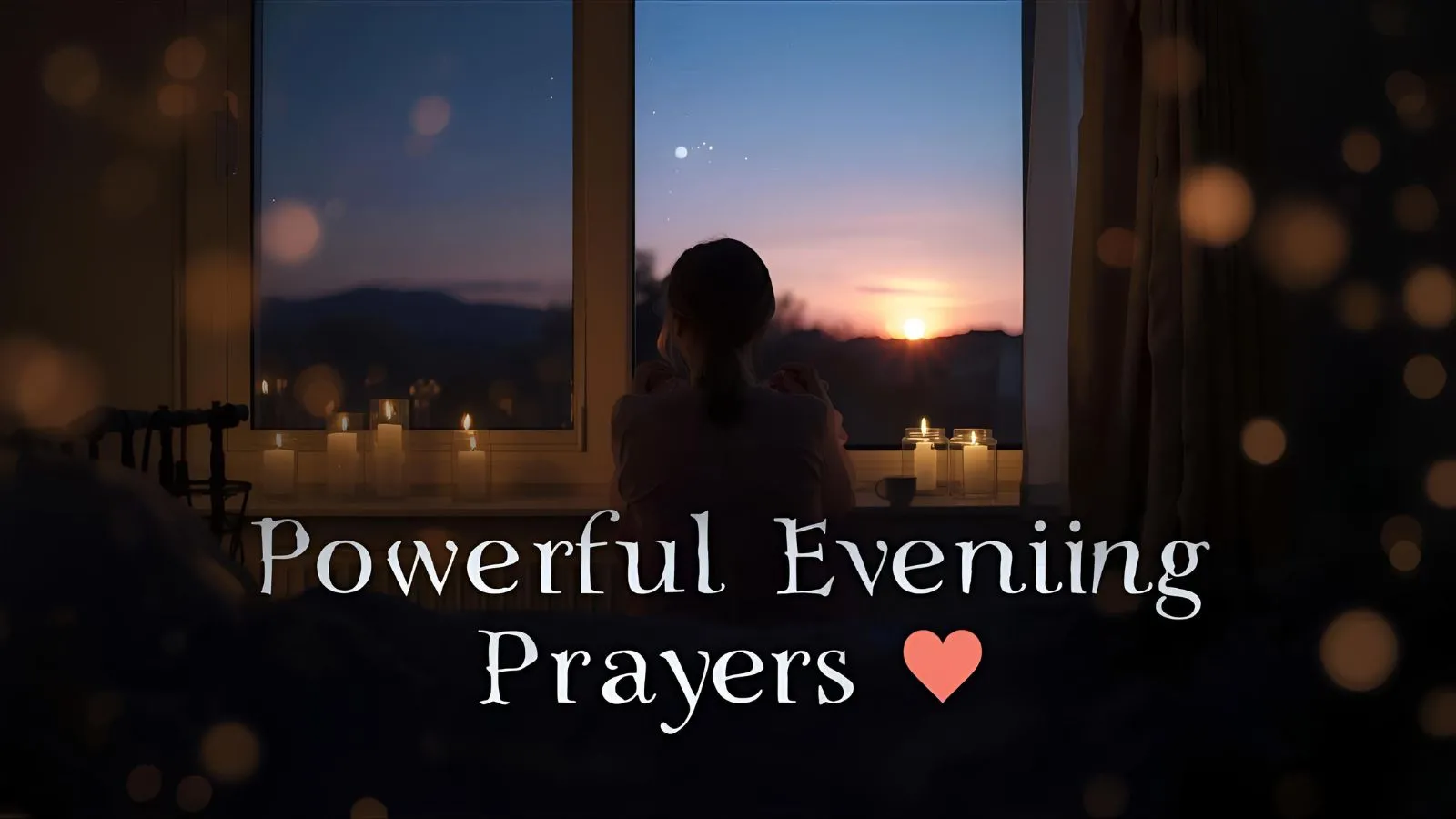 100+Powerful Evening Prayers to Bring Peace and Strength in 2026