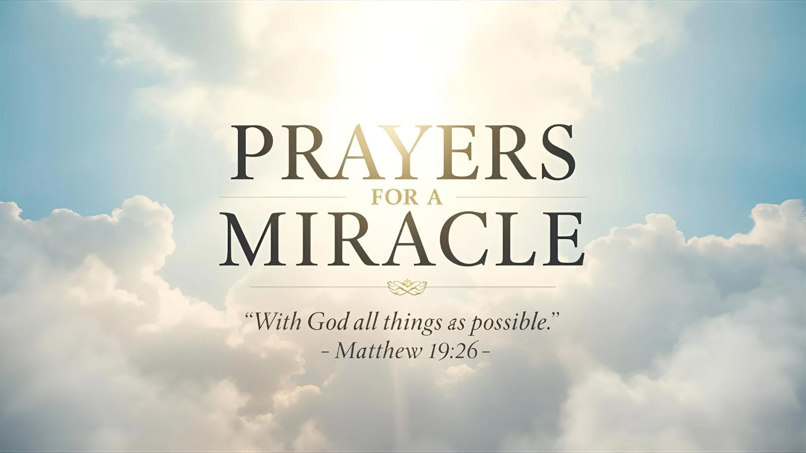 101 Prayers for a Miracle – Best Miracle Prayers for 2026